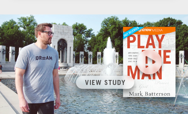Play the Man with Mark Batterson