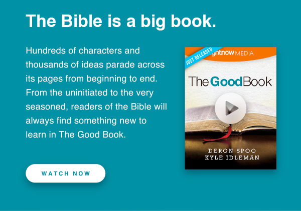 The Good Book with Kyle Idleman & Deron Spoo